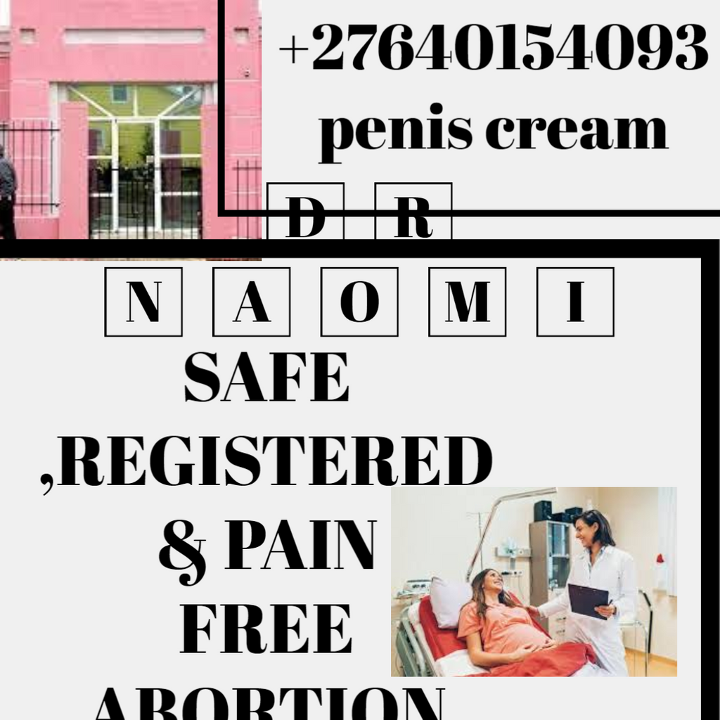 SAFE ABORTION{+27640154093}BRONKHORSTSPRUIT,ZITHOBENI,RAYTON,CULLINAN ...