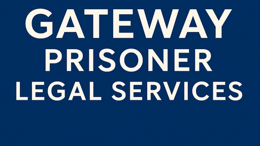 Gateway prisoner legal services, 86 - 90 Paul Street, 3rd Floor, London ...